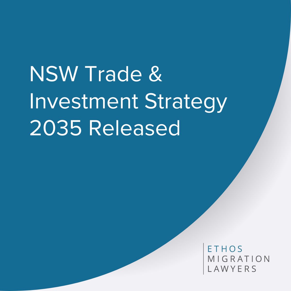 NSW Trade & Investment Strategy 2035 Released - Ethos News